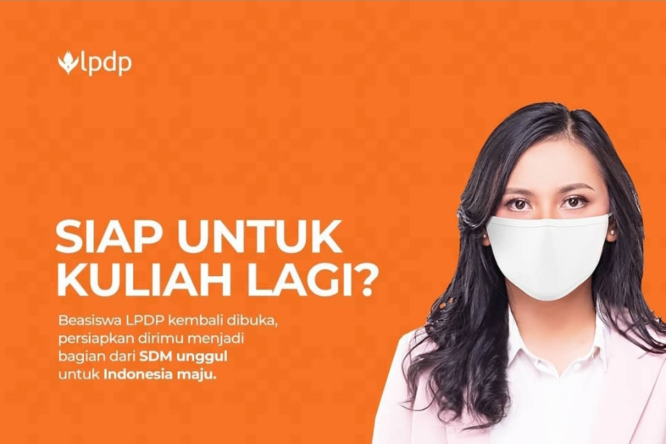 Pendaftaran LPDP 2021 Diperpanjang, Catat Tanggalnya Yuk! - Lifestyle ...