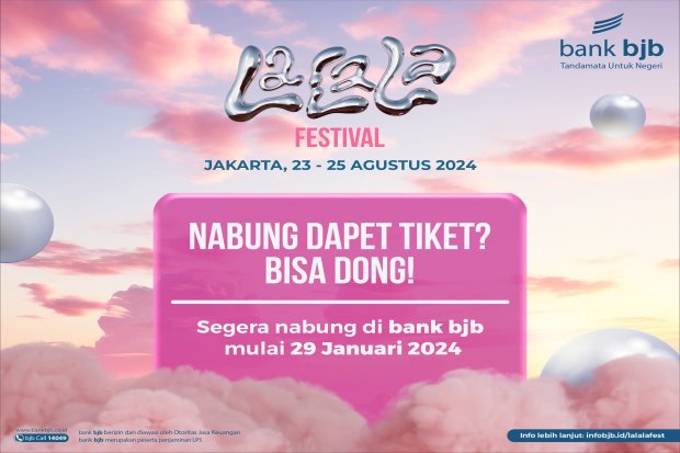 Cara Nonton Konser LaLaLa Festival Sambil Nabung di Bank Bjb - Info Katadata.co.id