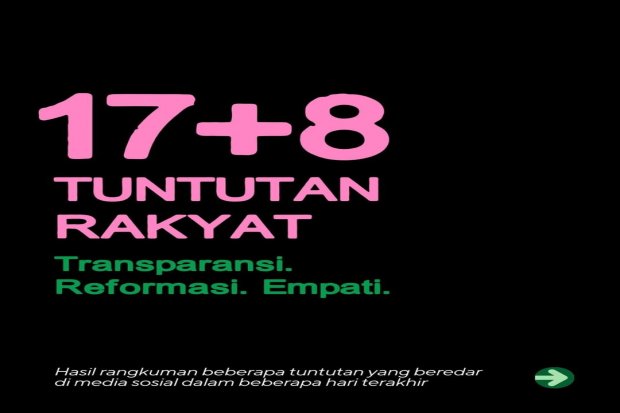 Apa Itu 17+8 Tuntutan Rakyat yang Ramai di Medsos? Ini Isinya - Varia ...
