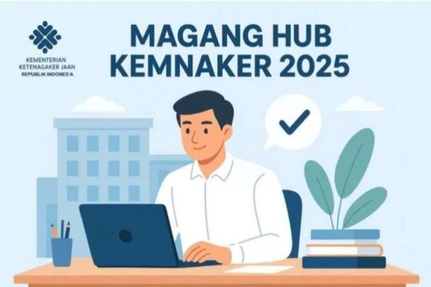Berita Cara Daftar Magang Hub Kemnaker 2025 Terbaru dan Terkini Hari ...